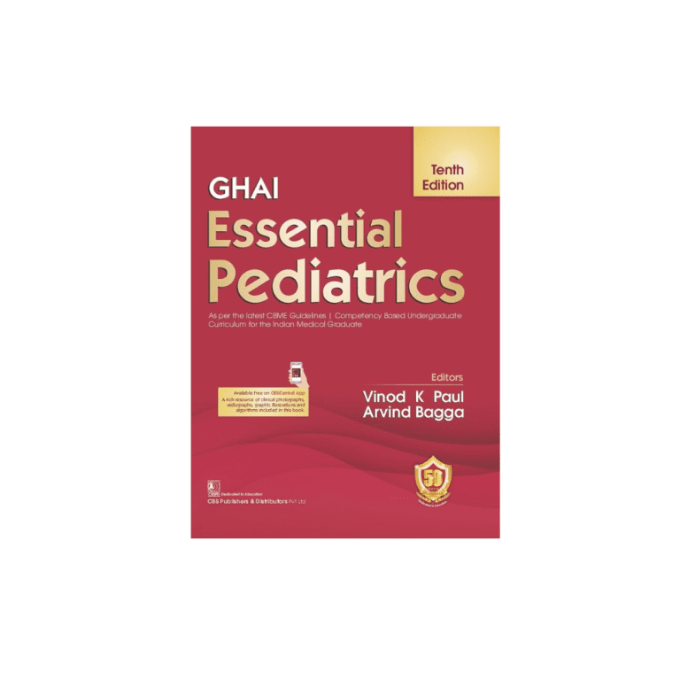 Ghai Essential Pediatrics 10/e 2025 Vinod K Paul | Prithvi Medical Book ...