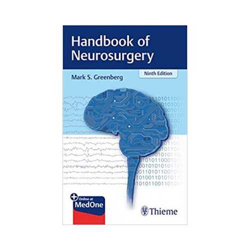 Handbook Of Neurosurgery by Mark S Greenberg | Prithvi Medical Book Store
