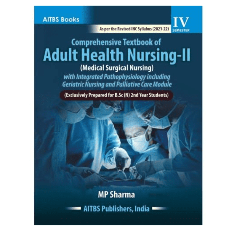 Comprehensive Textbook of Adult Health Nursing-II (Medical Surgical ...